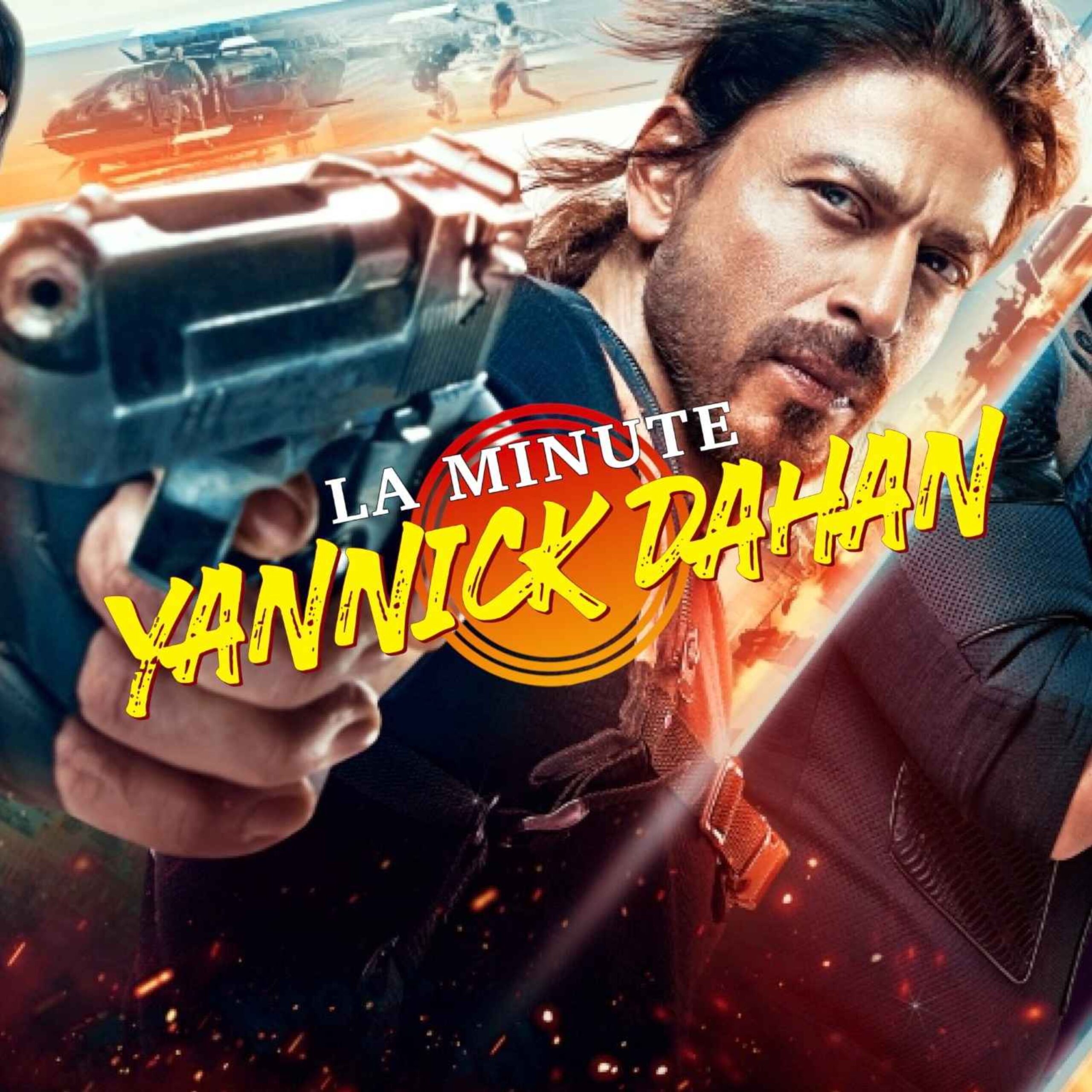 LA MINUTE YANNICK DAHAN : PATHAAN - Capture Mag